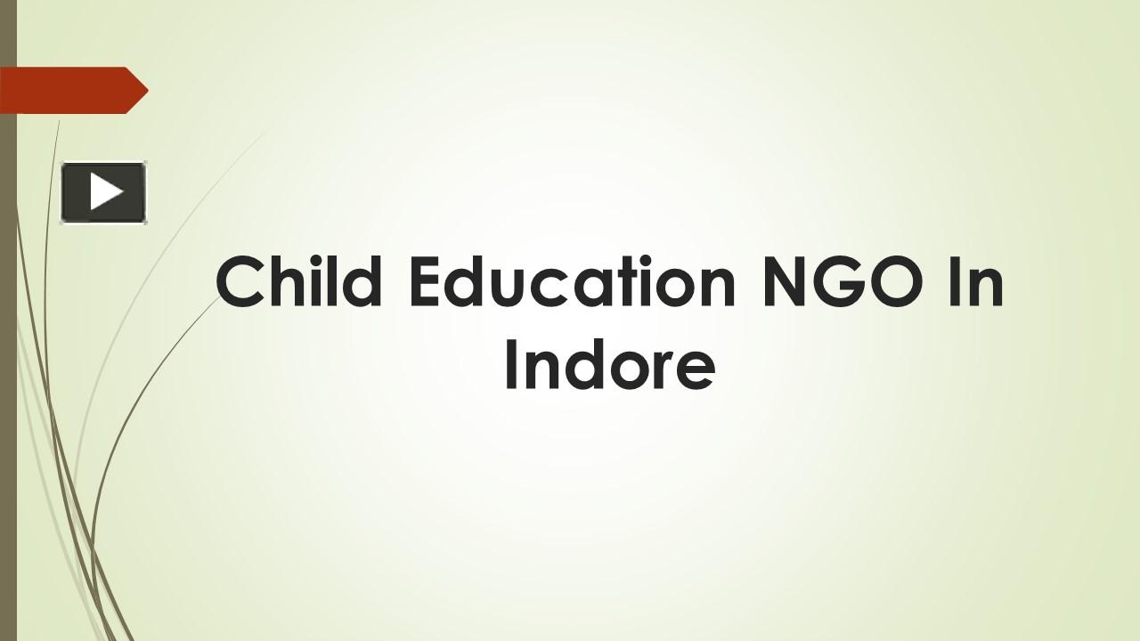 PPT – Child Education NGO In Indore PowerPoint presentation | free to ...