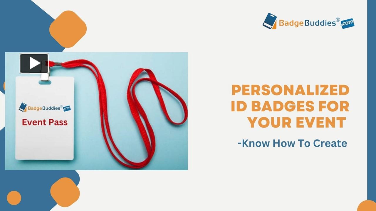 Select the Right Custom ID Badge Designs For Your Event - BadgeBuddies ...