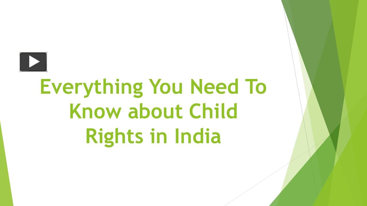Everything You Need To Know about Child Rights in India presentation ...