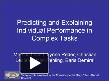 PPT – Predicting and Explaining Individual Performance in Complex Tasks ...