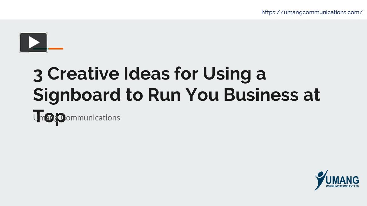 PPT – 3 Creative Ideas for Using a Signboard to Run You Business at Top ...