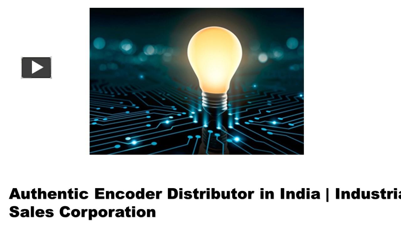 PPT – Authentic encoder distributor in India | Industrial Sales ...