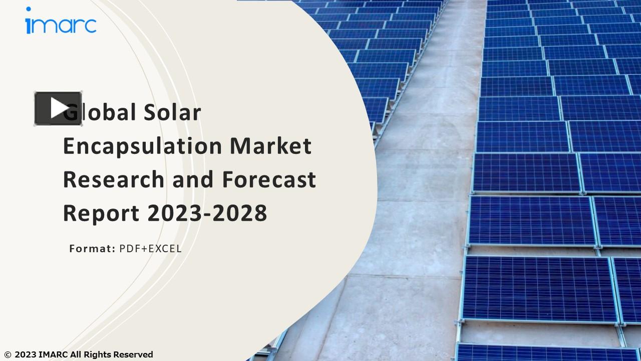 PPT – Solar Encapsulation Market PPT: Growth, Outlook, Demand ...