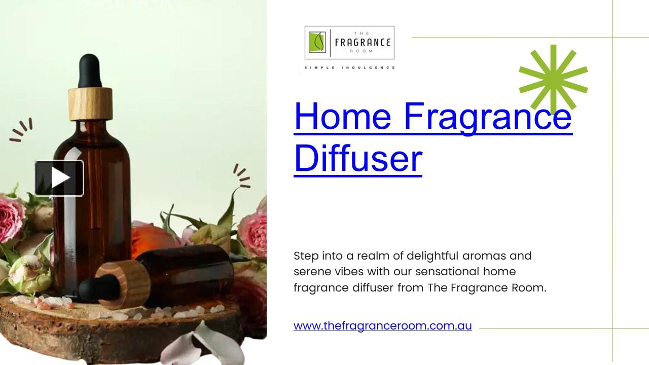 PPT – Home Fragrance Diffuser | The Fragrance Room PowerPoint ...