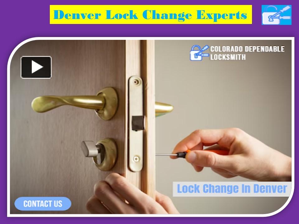 PPT – Denver Lock Change Experts PowerPoint presentation | free to ...