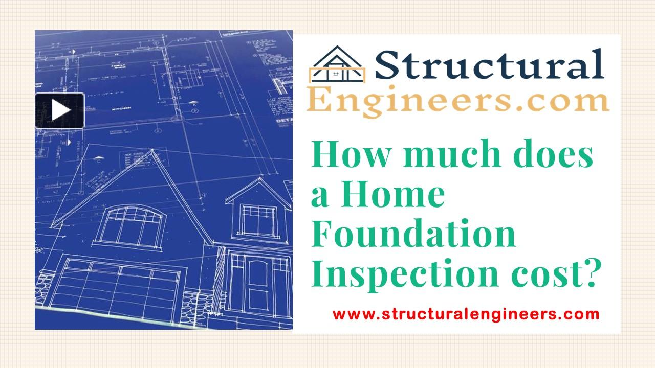 PPT – How much does a Home Foundation Inspection cost? PowerPoint ...