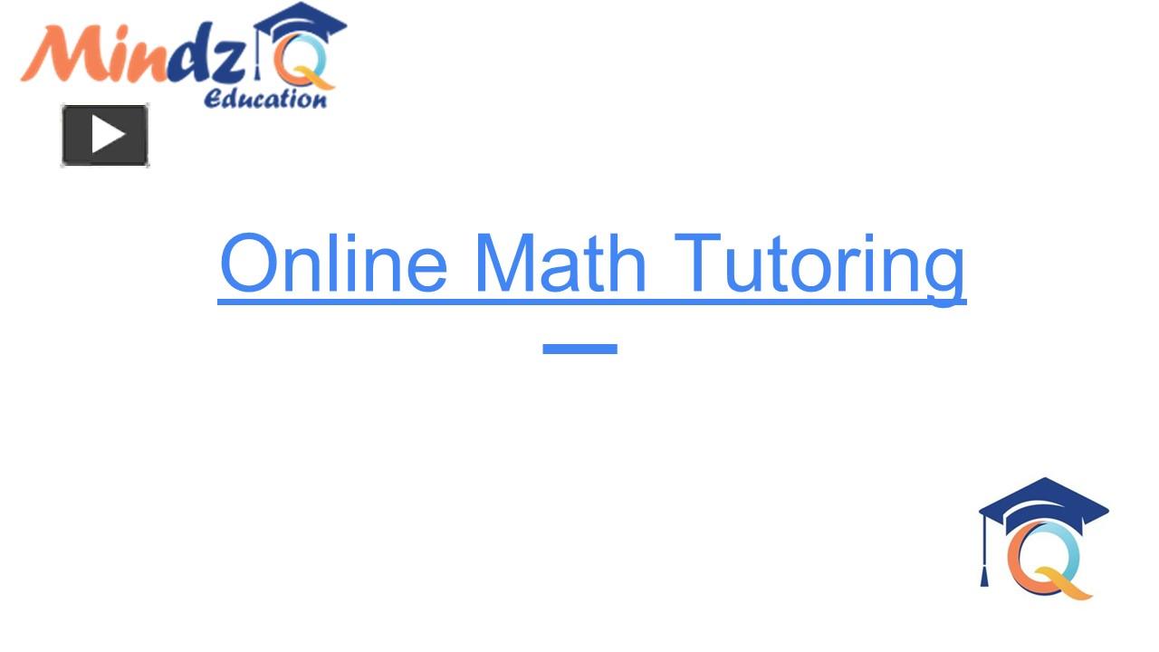 PPT – Online math tutoring PowerPoint presentation | free to download ...