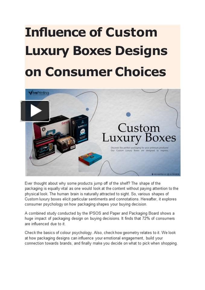 PPT – Influence of Custom Luxury Boxes Designs on Consumer Choices ...