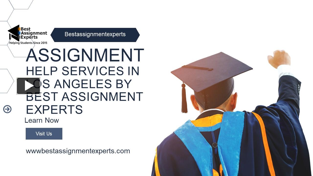 PPT – Assignment Help Services in Los Angeles by Best Assignment ...