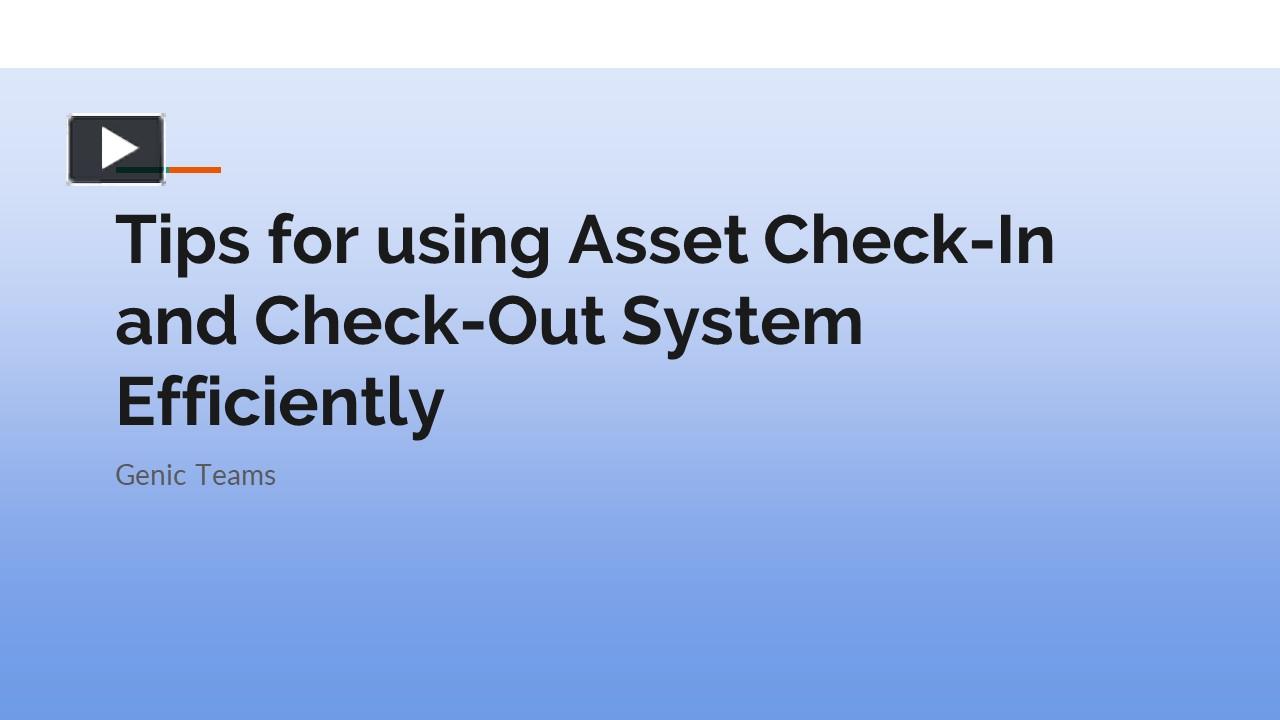 PPT – Asset Check-In and Check-Out System Efficiently PowerPoint ...