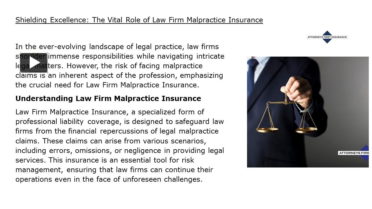 PPT – Shielding Excellence: The Vital Role of Law Firm Malpractice ...