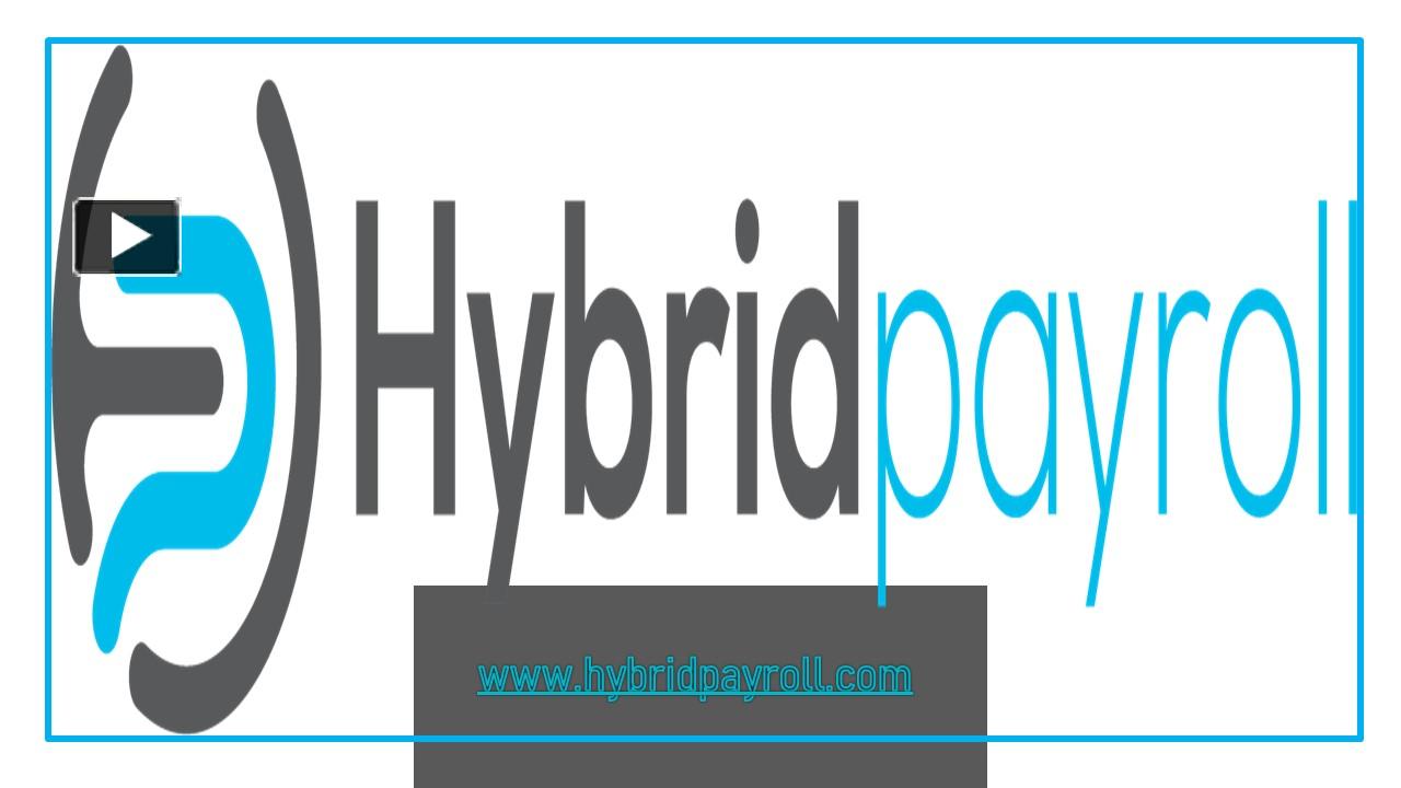 Introduction to Hybrid Payroll presentation | free to download