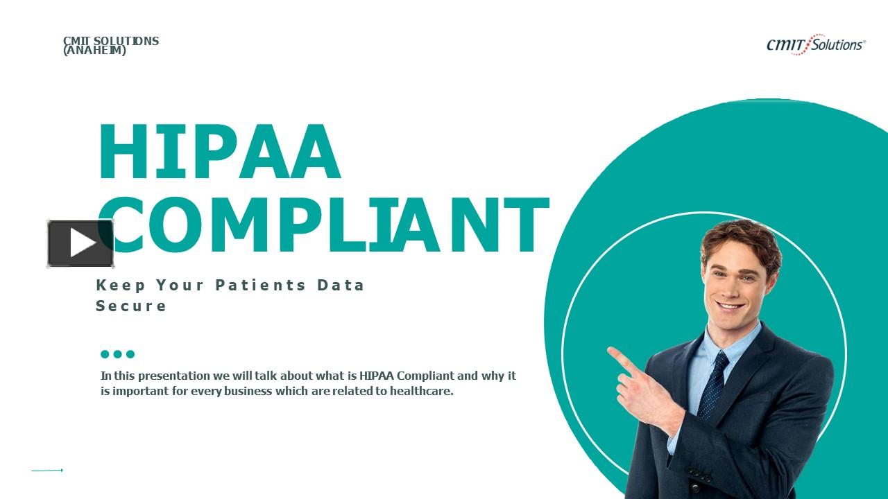 PPT – HIPAA Compliant - Securing Patients Sensitive Data PowerPoint ...