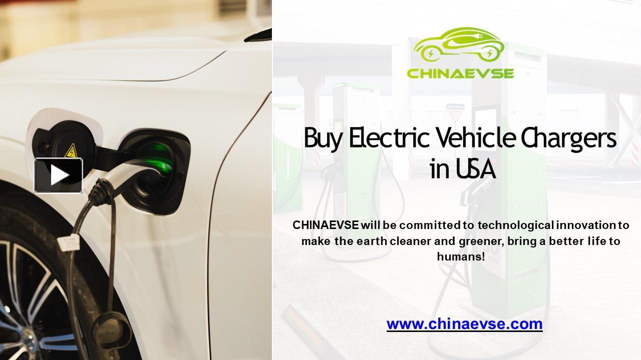 PPT – Electric Vehicle Chargers in USA - CHINAEVSE PowerPoint ...