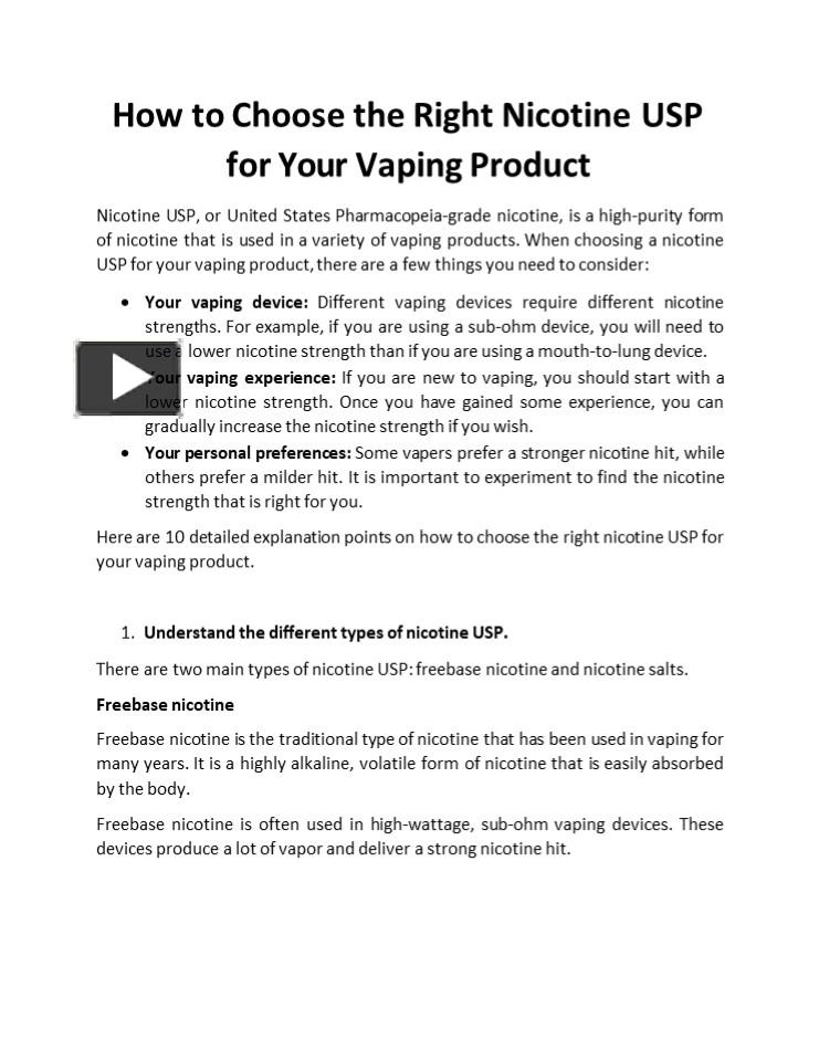 PPT – How to Choose the Right Nicotine USP for Your Vaping Product ...