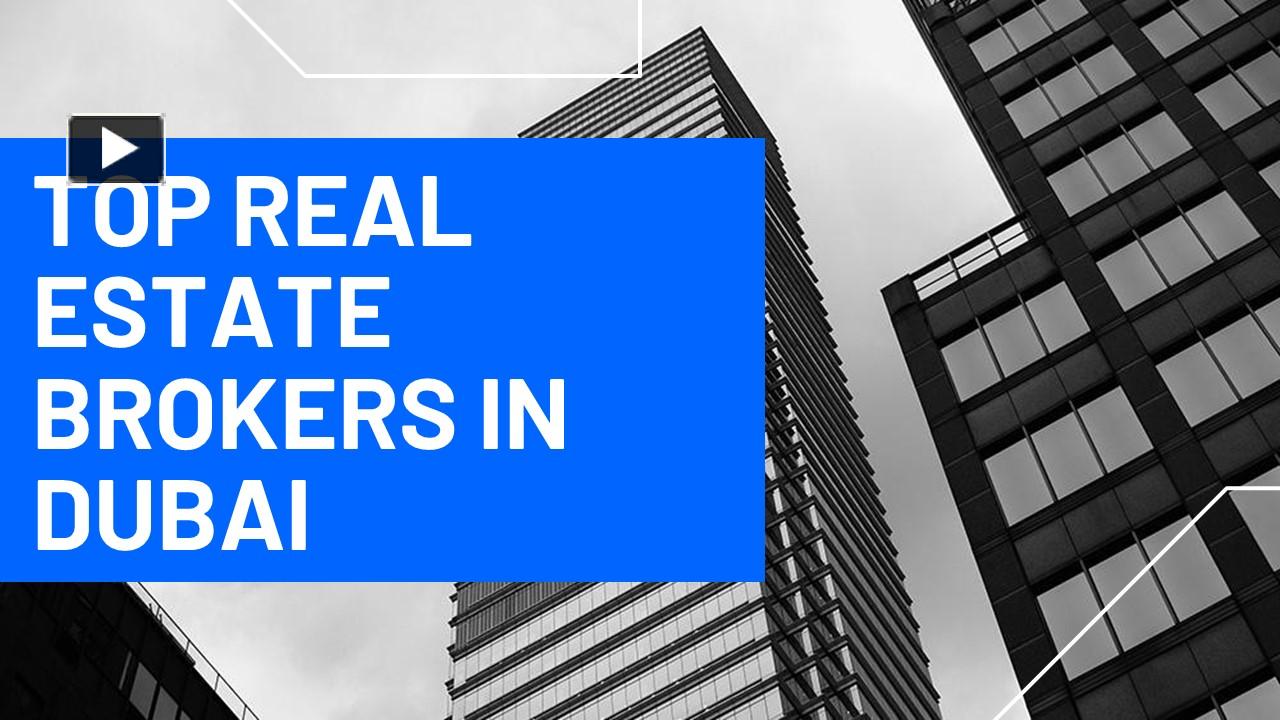Building Success: Strategies for Real Estate Brokers in Dubai's ...