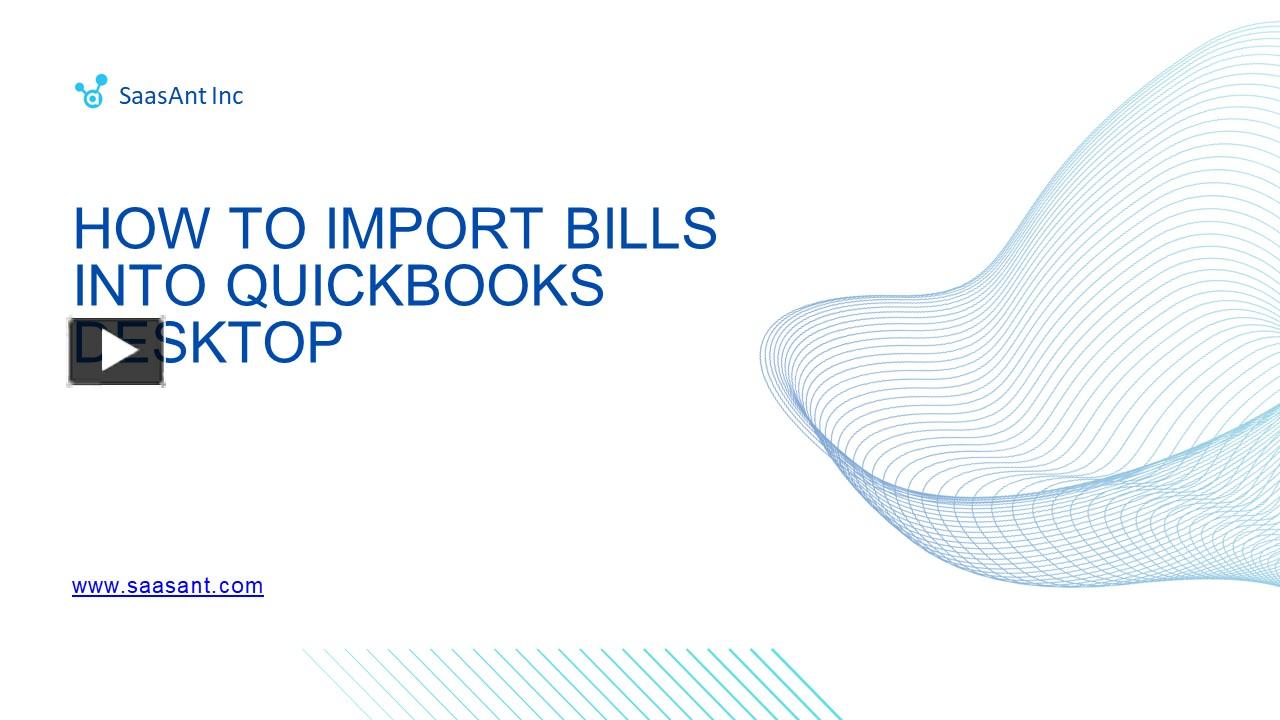 PPT – How to Import Bills into QuickBooks Desktop? PowerPoint ...