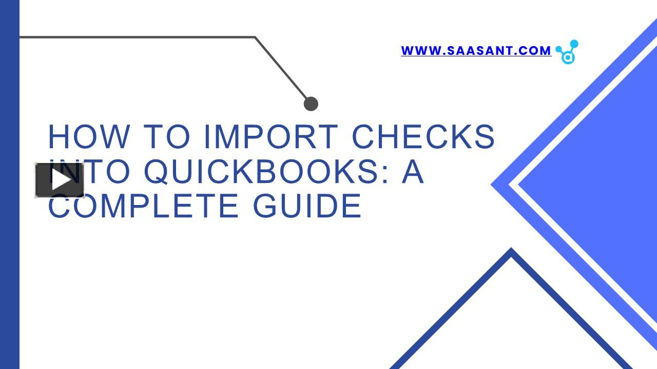 How to Import Checks into QuickBooks? A Complete Guide presentation ...