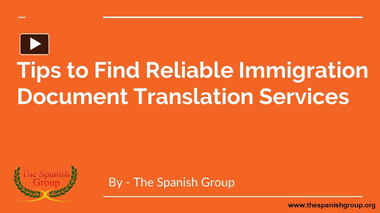 PPT – Tips to Find Reliable Immigration Document Translation Services ...