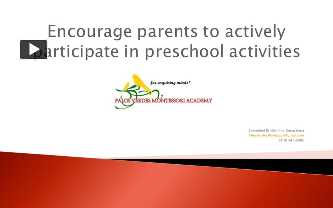 PPT – Encourage parents to actively participate in preschool activities ...