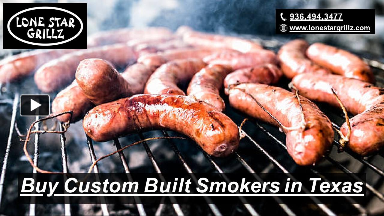 Buy Custom Built Smokers in Texas (1) presentation | free to download