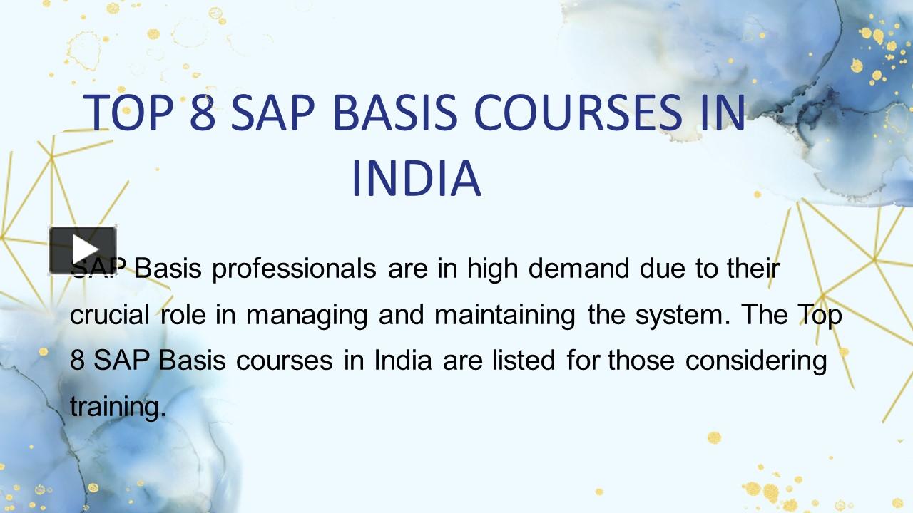 Top 8 SAP BASIS courses in India presentation | free to download