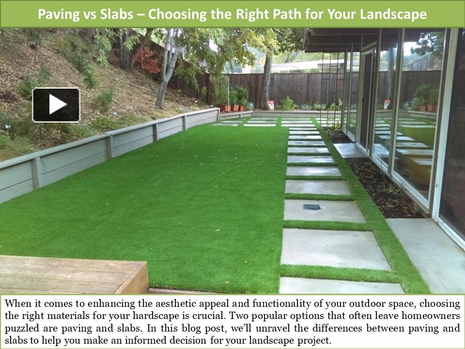 PPT – Paving vs Slabs – Choosing the Right Path for Your Landscape ...