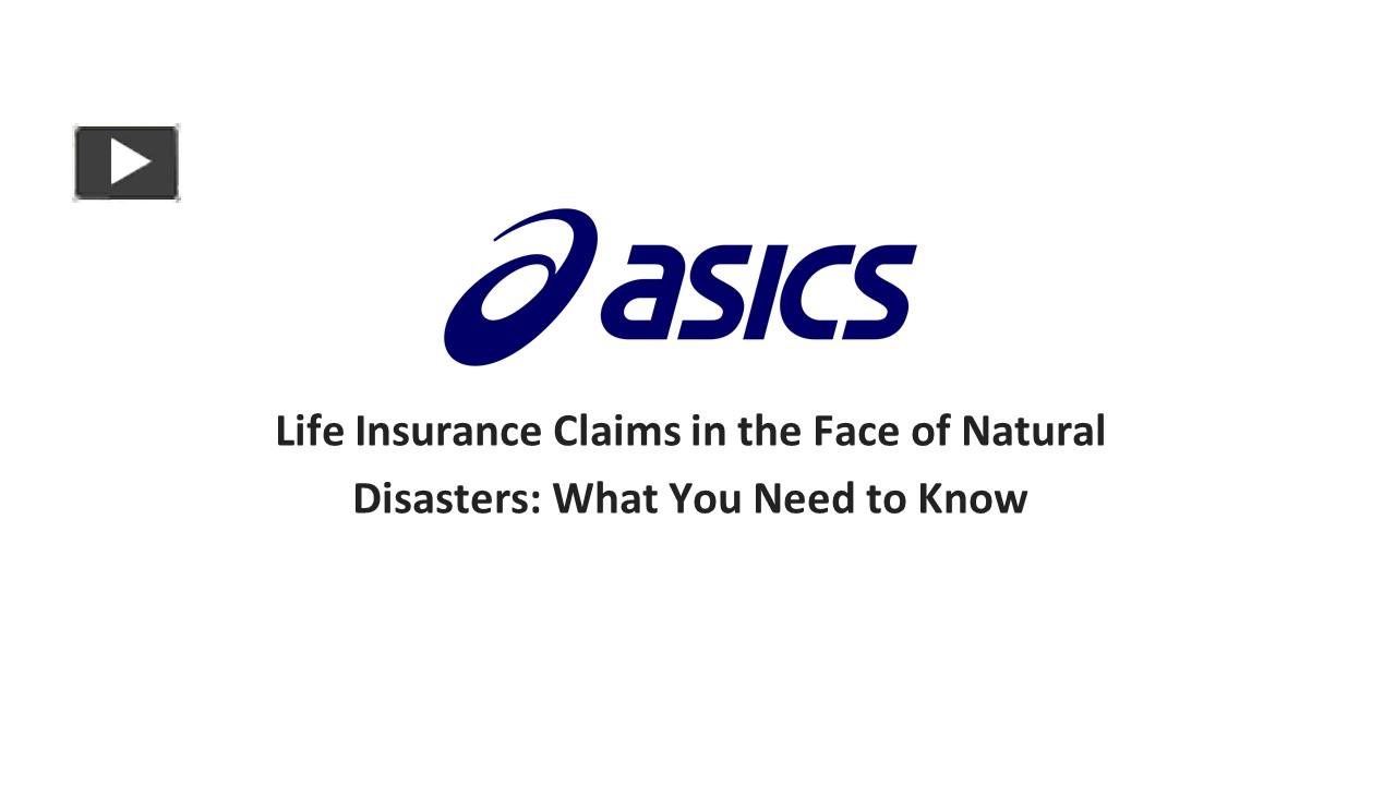 PPT – Life Insurance Claims in the Face of Natural Disasters: What You ...