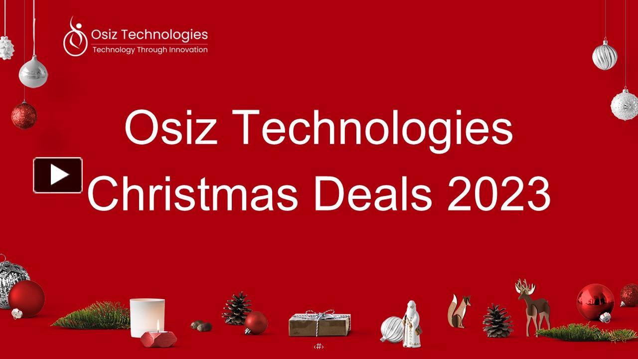 PPT – Osiz Technologies Christmas Deals 2023 PowerPoint presentation ...