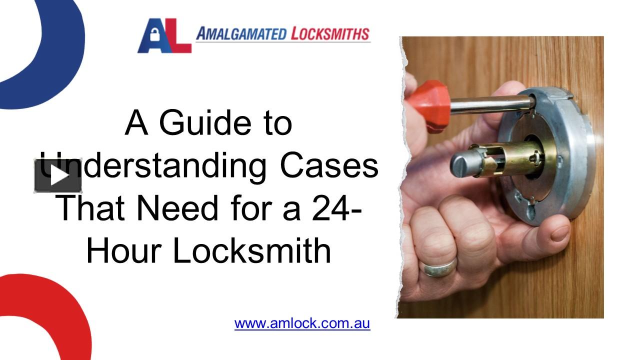 A Guide to Understanding Cases That Need for a 24-Hour Locksmith ...