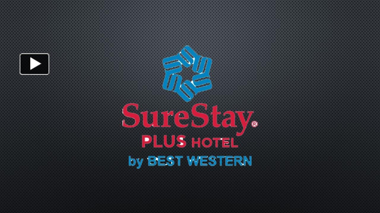 PPT – Sure Stay Plus Dec 2023 PowerPoint presentation | free to ...