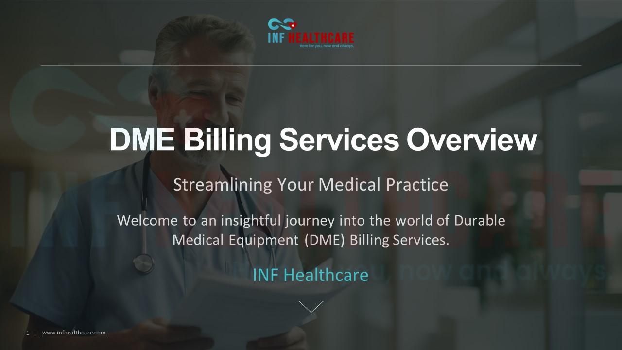 PPT – DME Billing Services | OMF Healthcare PowerPoint presentation ...