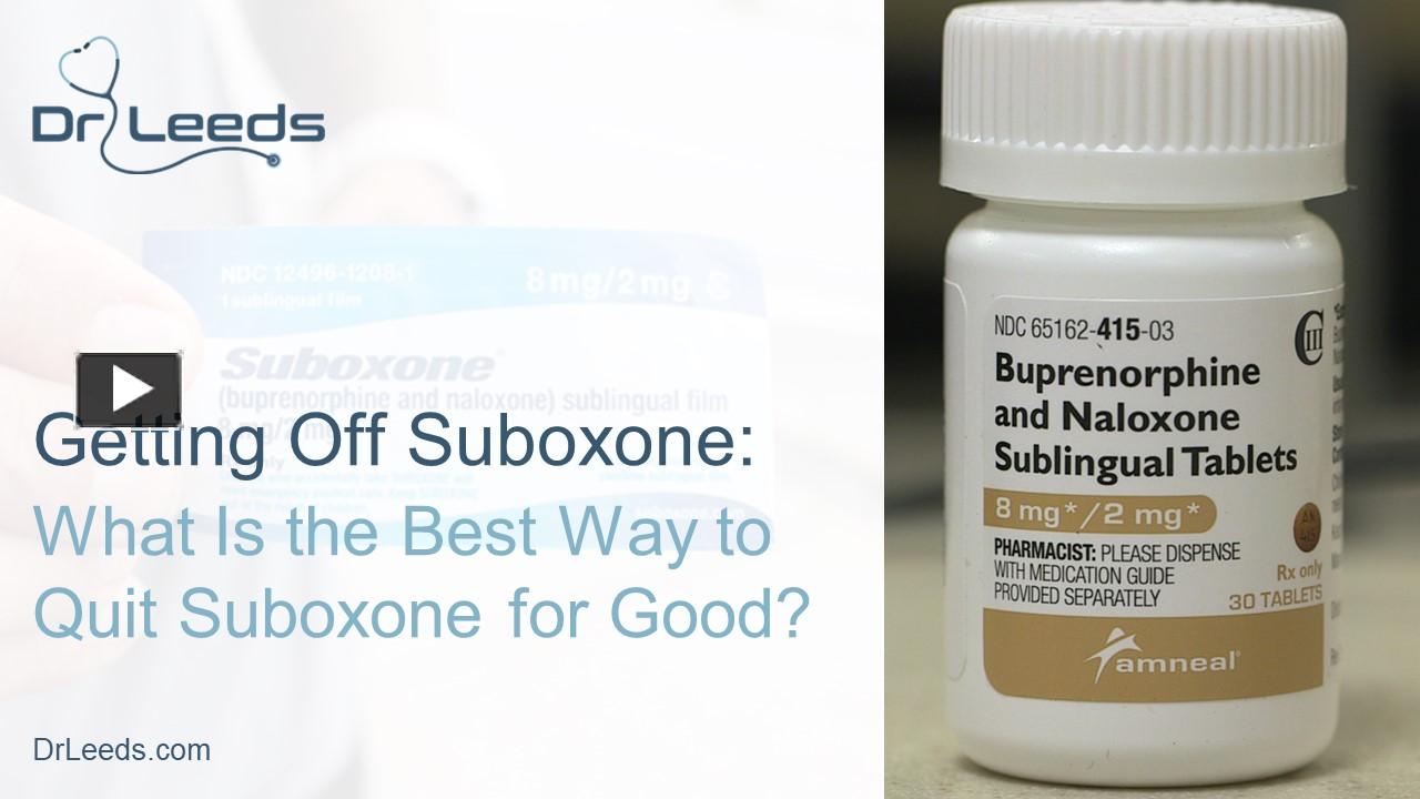 Uncover the Best Strategies for Getting Off Suboxone Successfully (1 ...