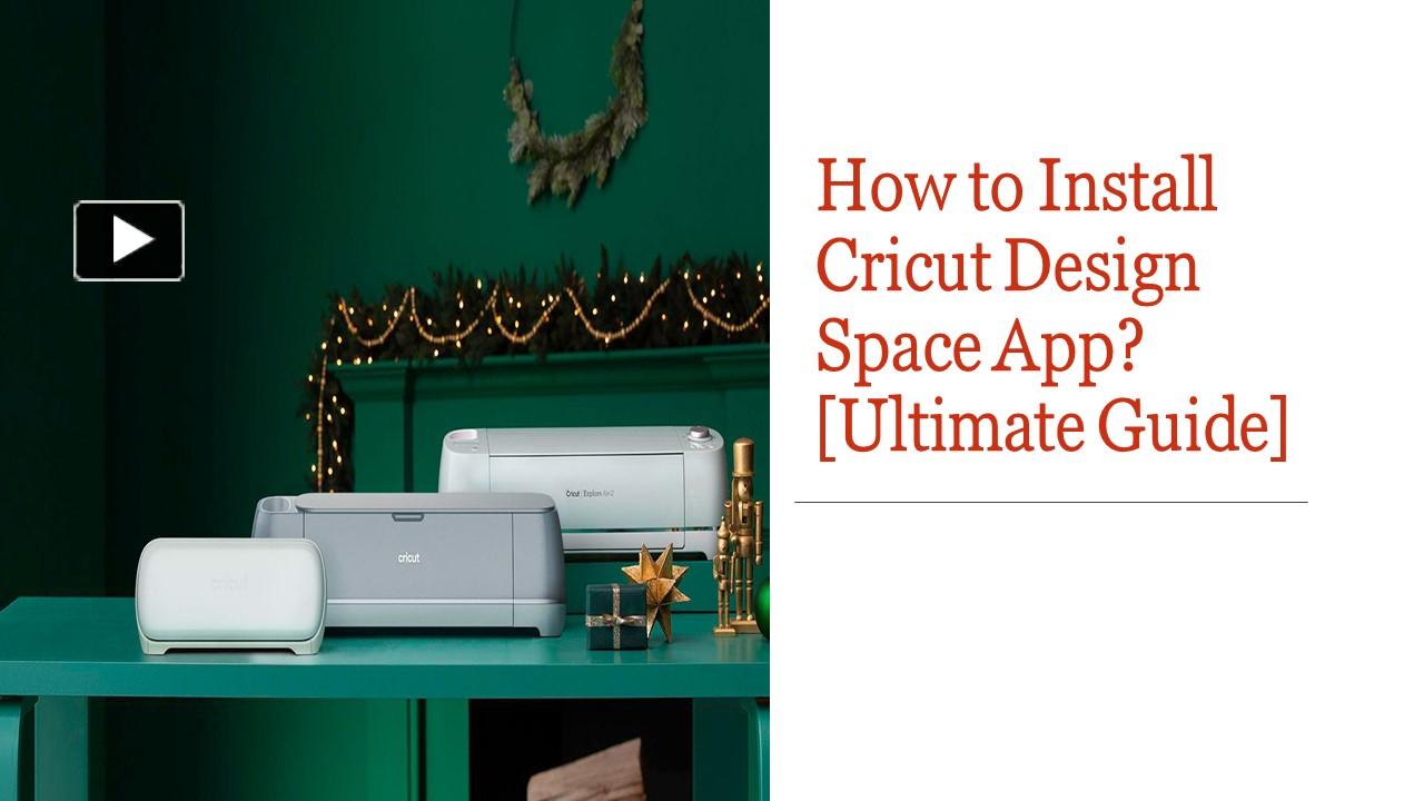 Install cricut design space app presentation | free to download