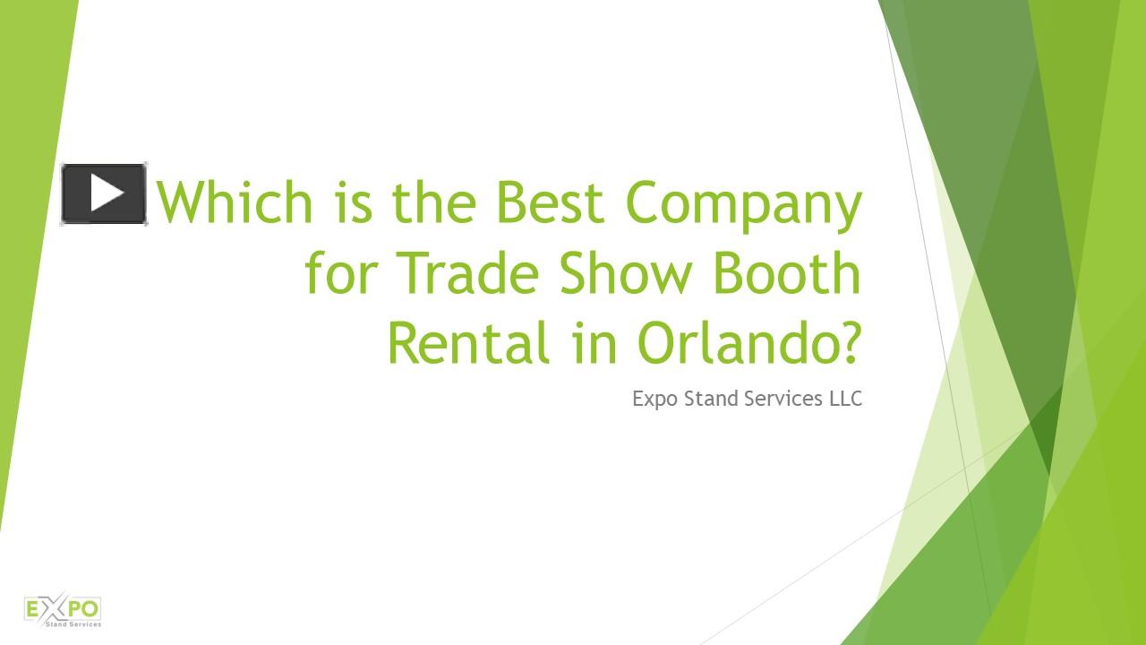 PPT – Which is the Best Company for Trade Show Booth Rental in Orlando ...