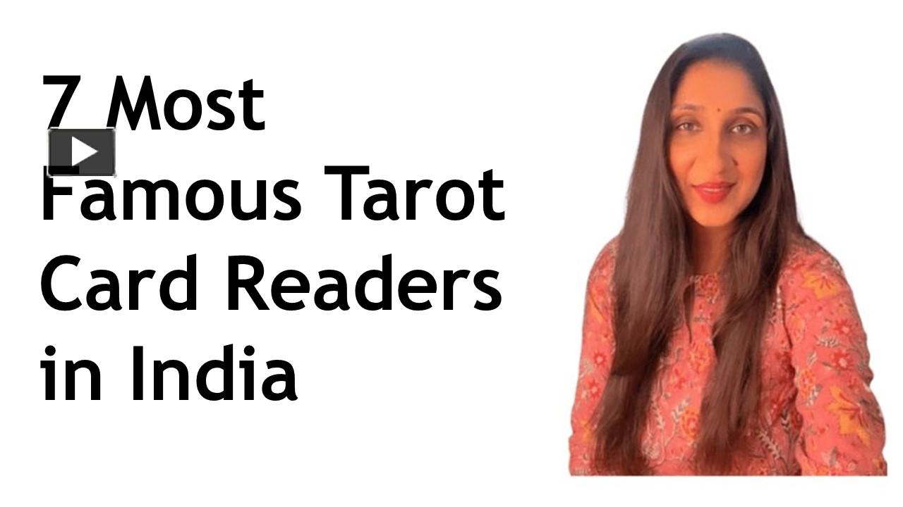 7 Most Famous Tarot Card Readers in India presentation | free to download