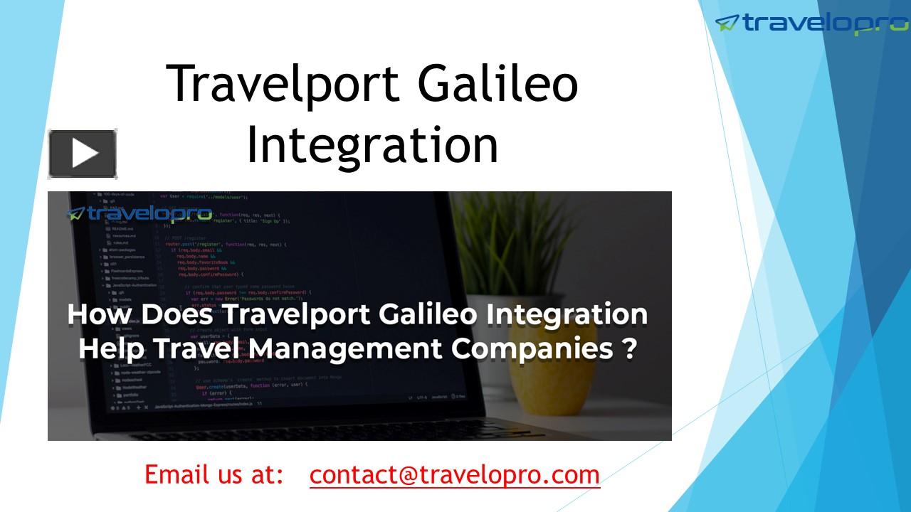 PPT – Travelport Galileo Integration PowerPoint presentation | free to ...