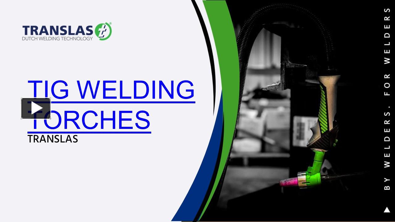 PPT – Best TIG Welding Torches in the UK PowerPoint presentation | free ...