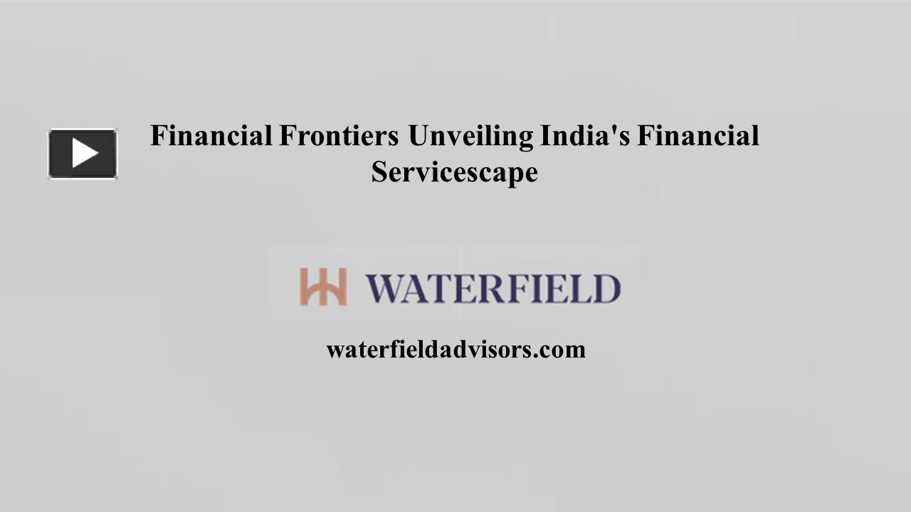 PPT – Financial Frontiers: Unveiling India's Financial Servicescape ...