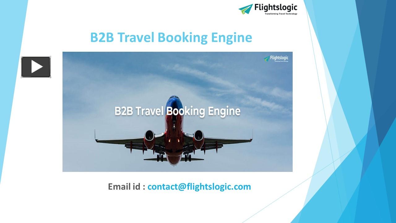 PPT – B2B Travel Booking Engine PowerPoint presentation | free to ...