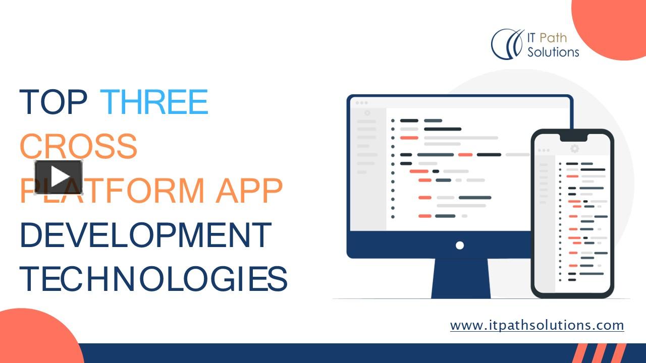 PPT – Top Three Cross Platform App Development | Mobile App Development ...