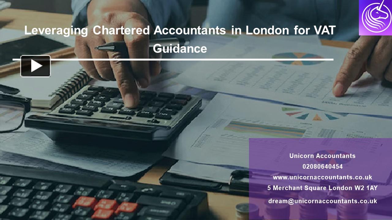 PPT – Lеvеraging Chartеrеd Accountants in London for VAT Guidancе ...