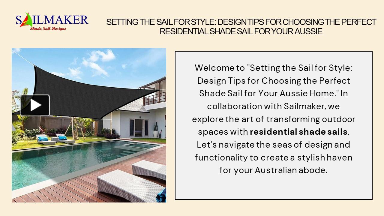 PPT – Setting the Sail for Style: Design Tips for Choosing the Perfect ...