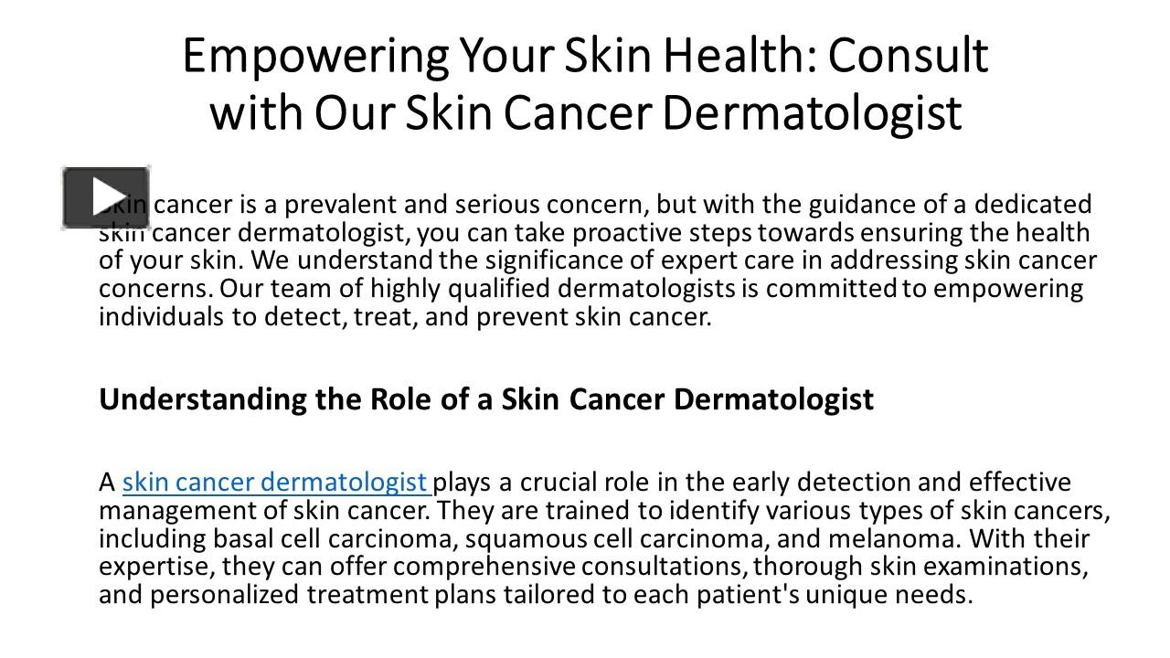 PPT – Expert Skin Cancer Dermatologist in Los Angeles PowerPoint ...