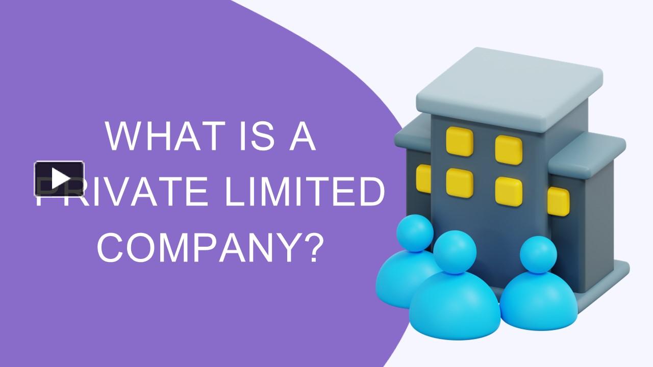 PPT – What is a Private Limited Company Registration? PowerPoint ...