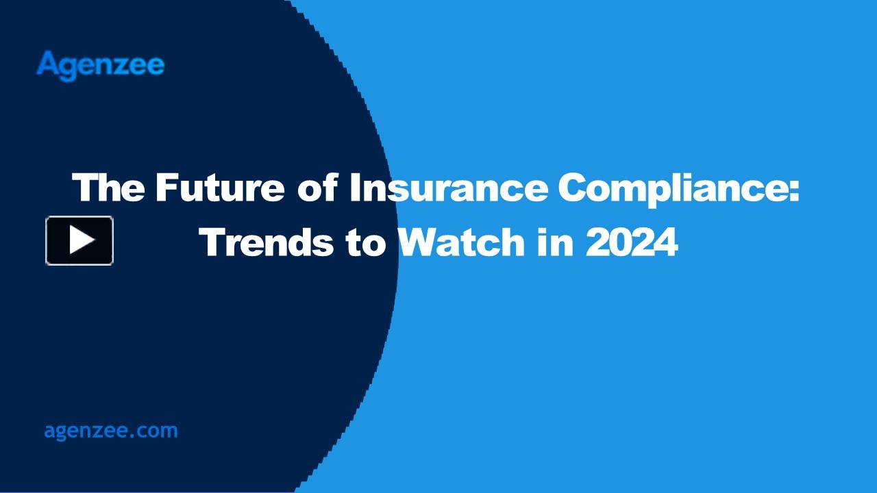 The Future of Insurance Compliance: Trends to Watch in 2024 ...