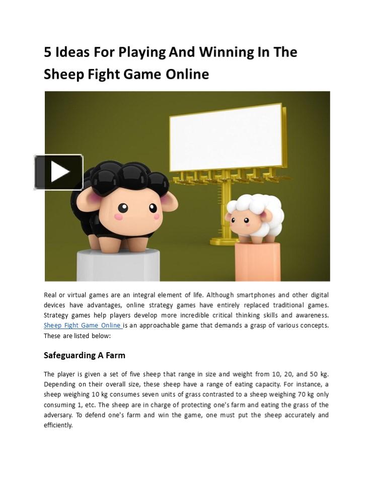 PPT – 5 Ideas For Playing And Winning In The Sheep Fight Game Online ...