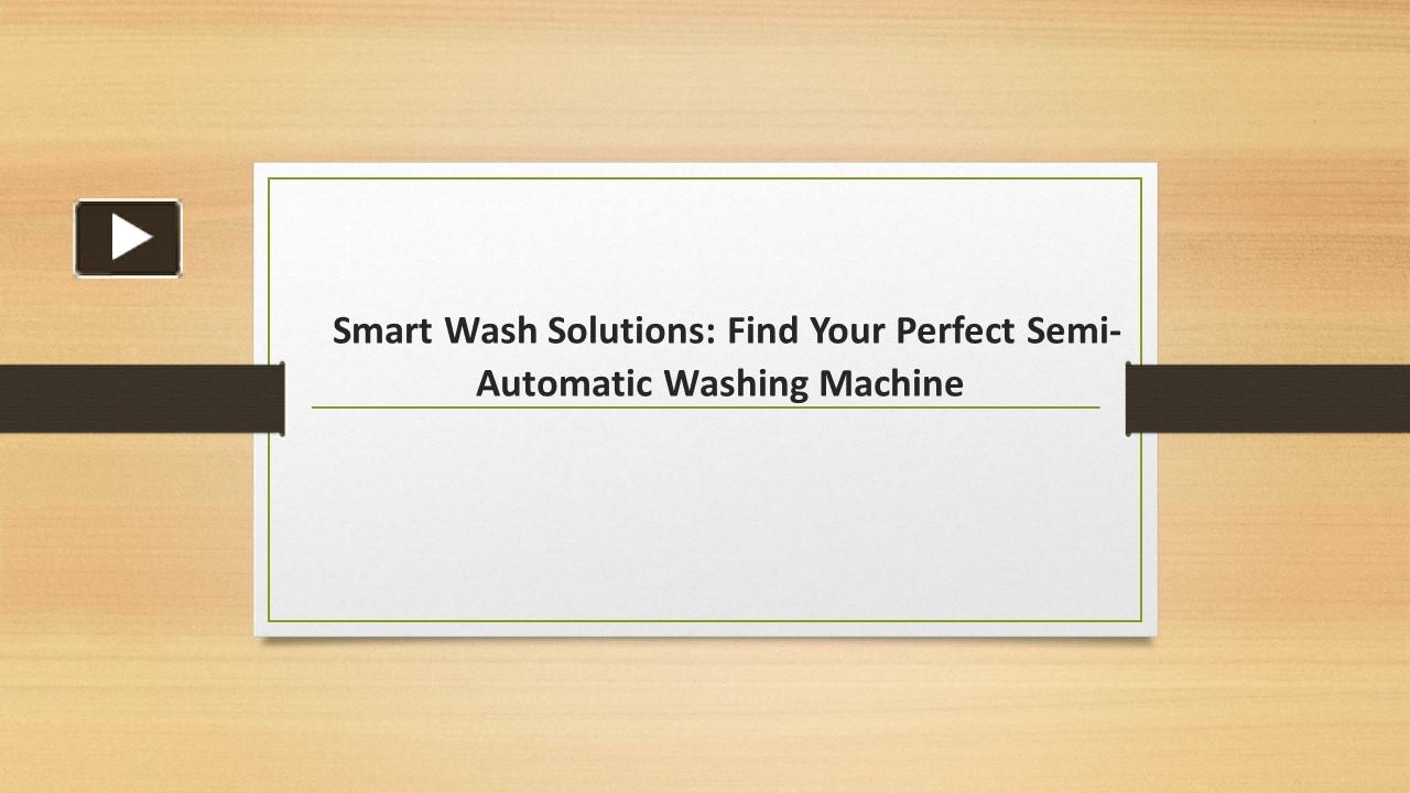 PPT – Perfect Semi-Automatic Washing Machine for Your Need PowerPoint ...
