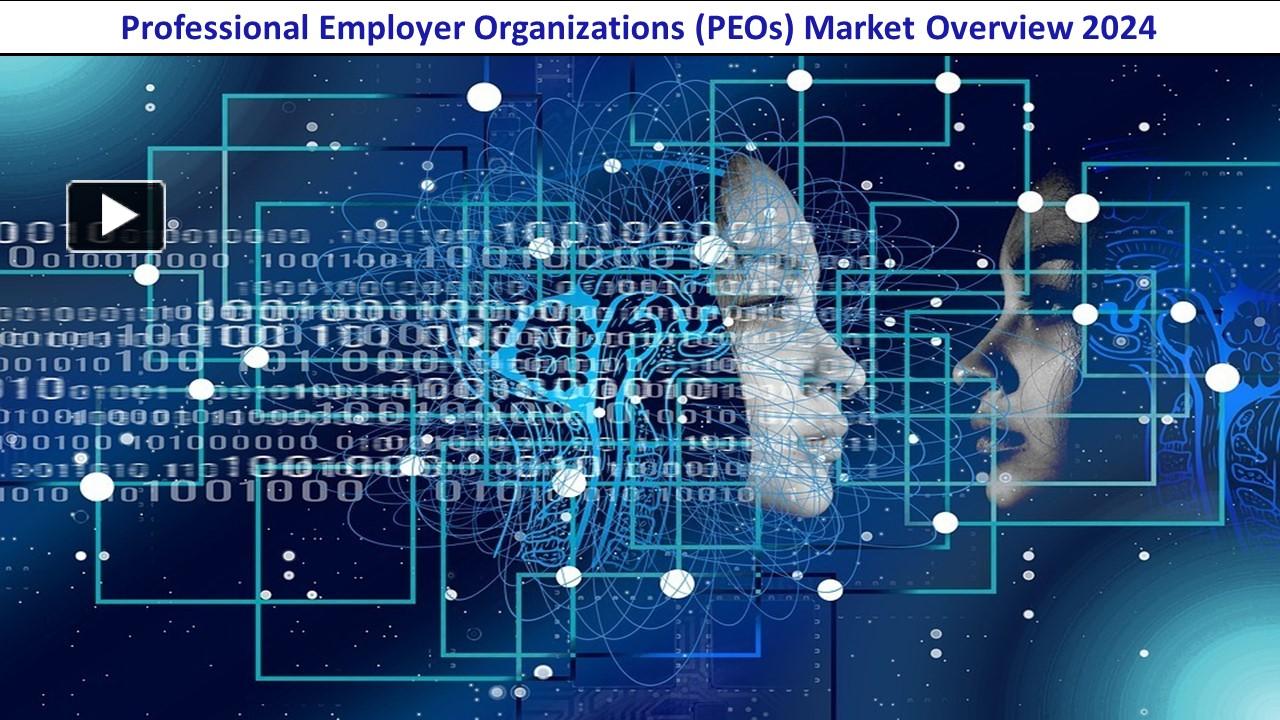 Professional Employer Organizations (PEOs) Market Overview 2024 ...