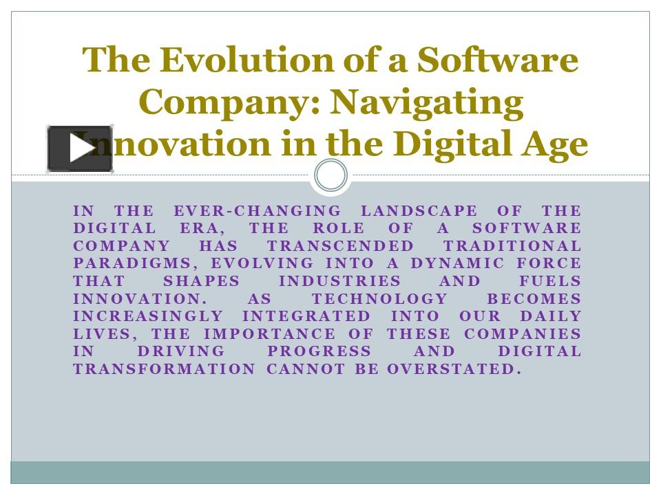PPT – The Evolution of a Software Company: Navigating Innovation in the ...